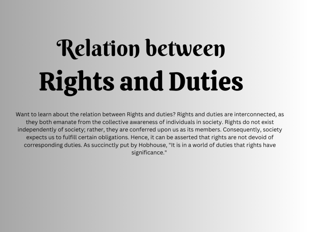 Relation Between Rights And Duties » CometoView